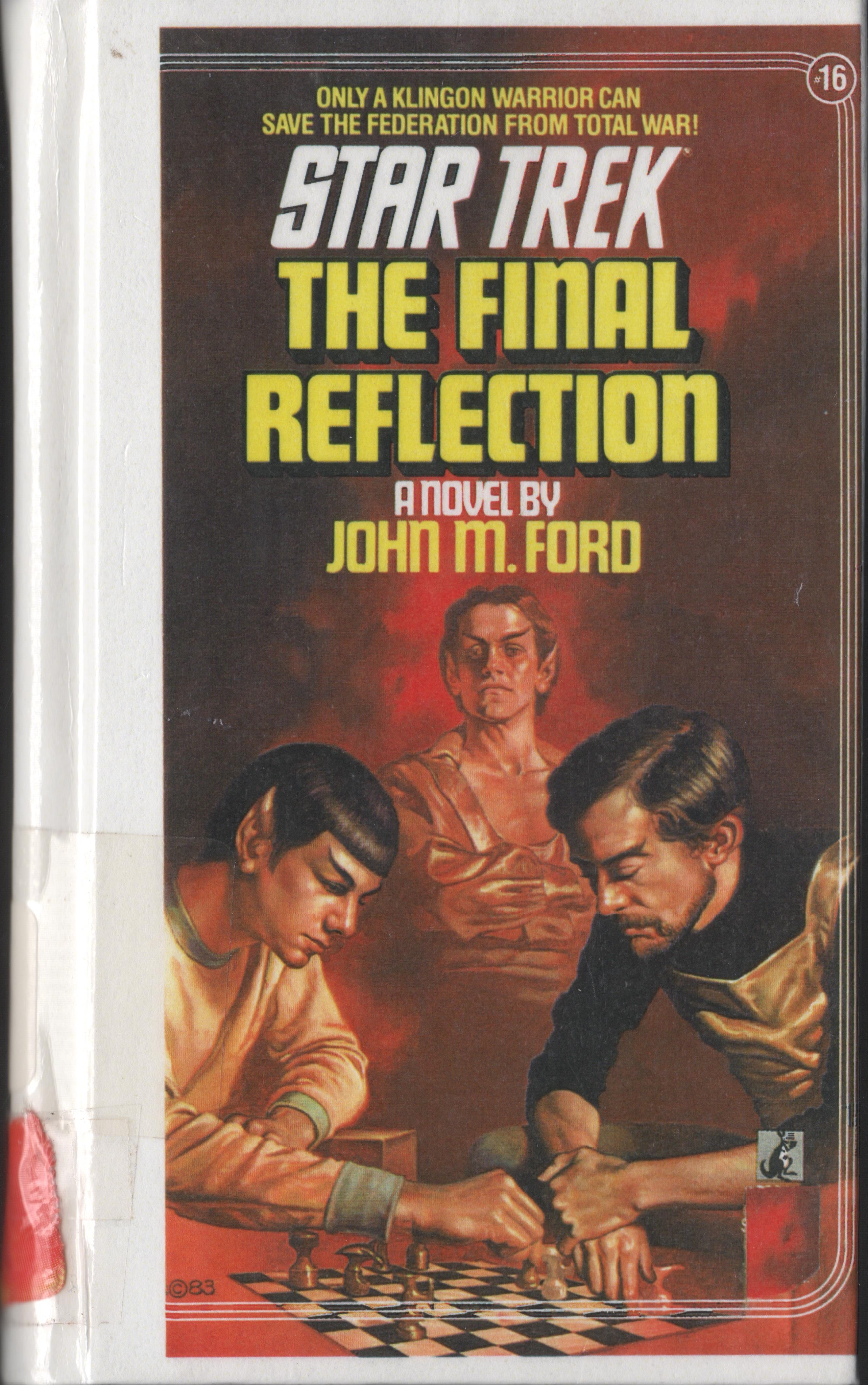 Star Trek: 16 The Final Reflection Star Trek 16 The Final Reflection Library Edition Star Trek ...