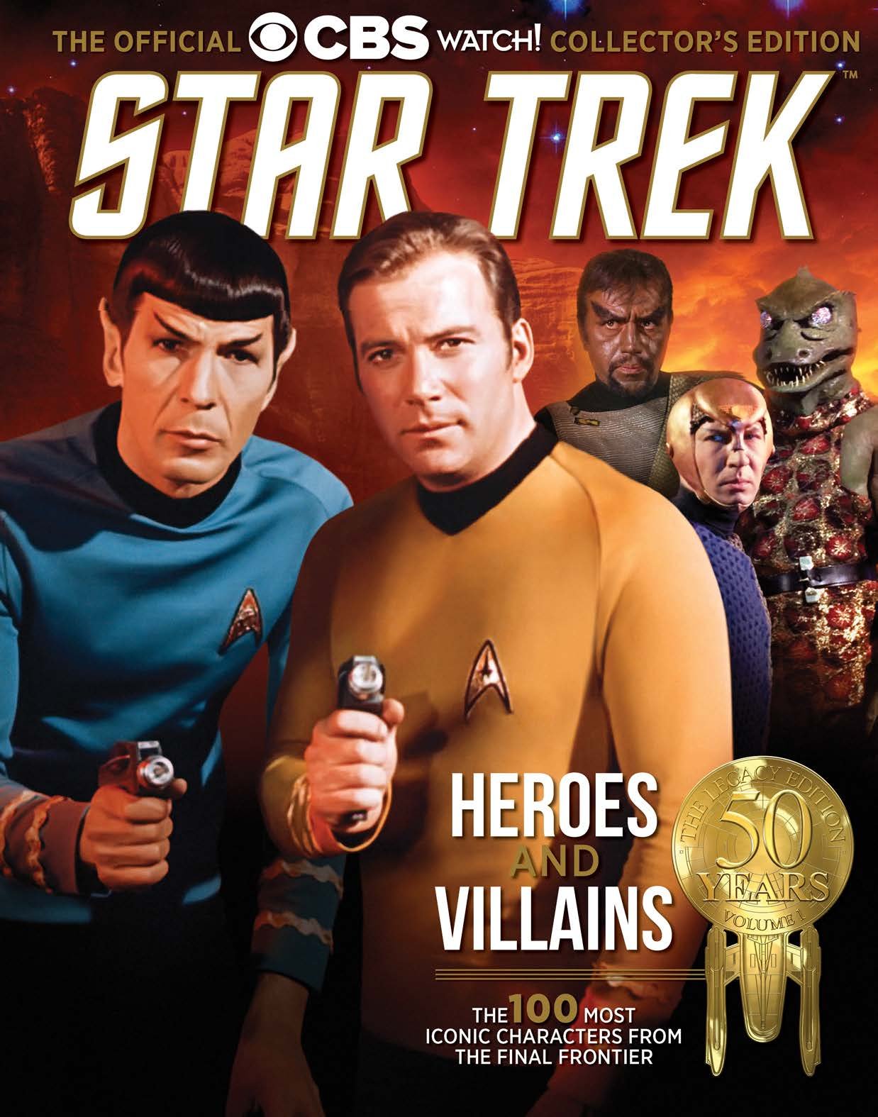 The Official CBS Watch! Presents – Star Trek: Heroes and Villains ...