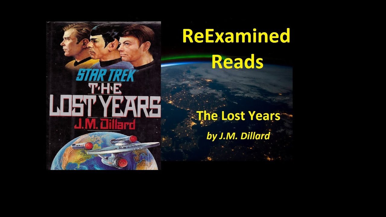 ReExamined Reads Star Trek Novel Review: The Lost Years – Star Trek ...