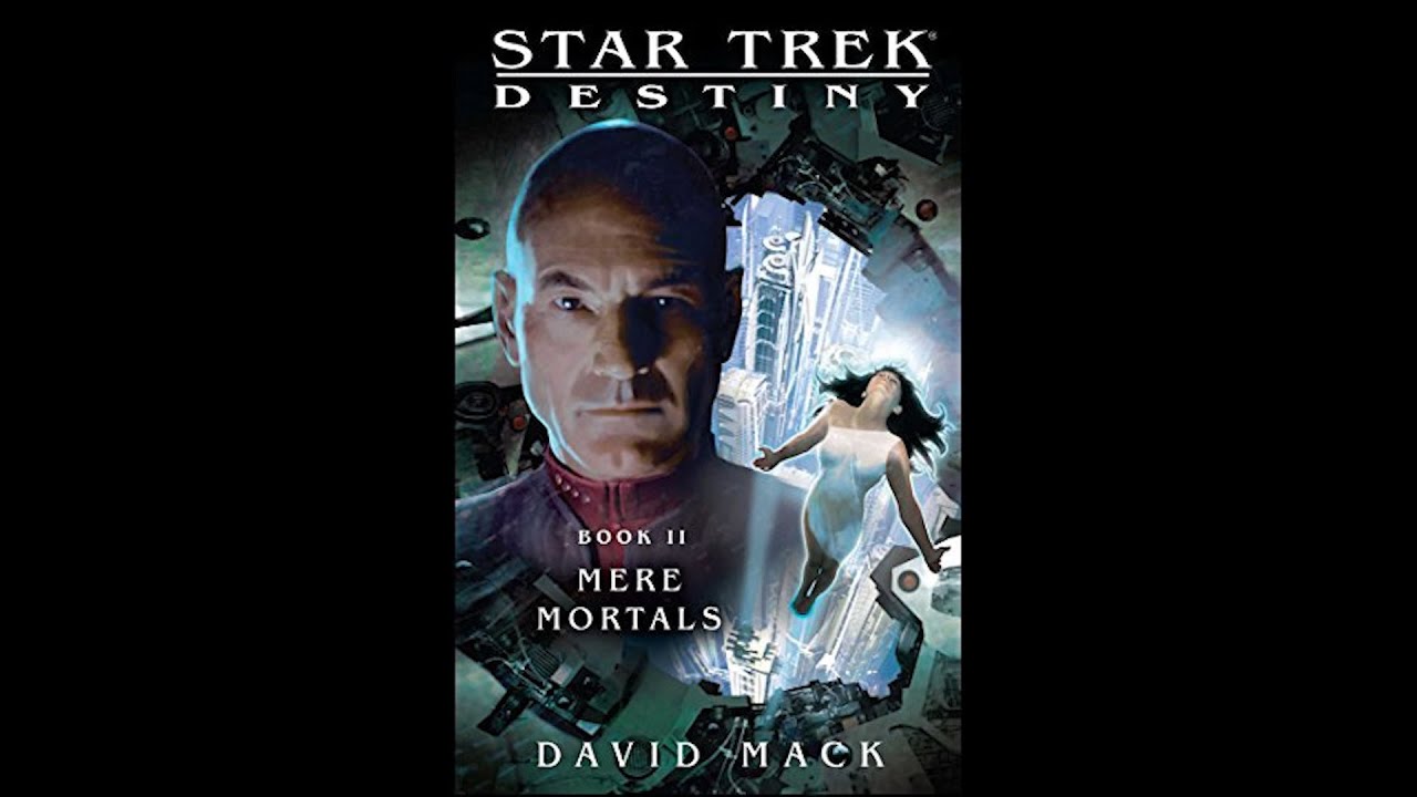 Star Trek Destiny Book 2 Review (Non Spoiler) – Star Trek Book Club
