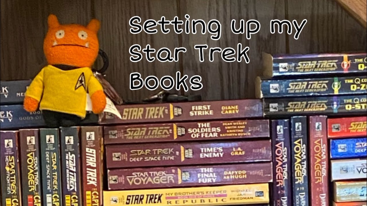 Organizing My Star Trek Collection – Star Trek Book Club