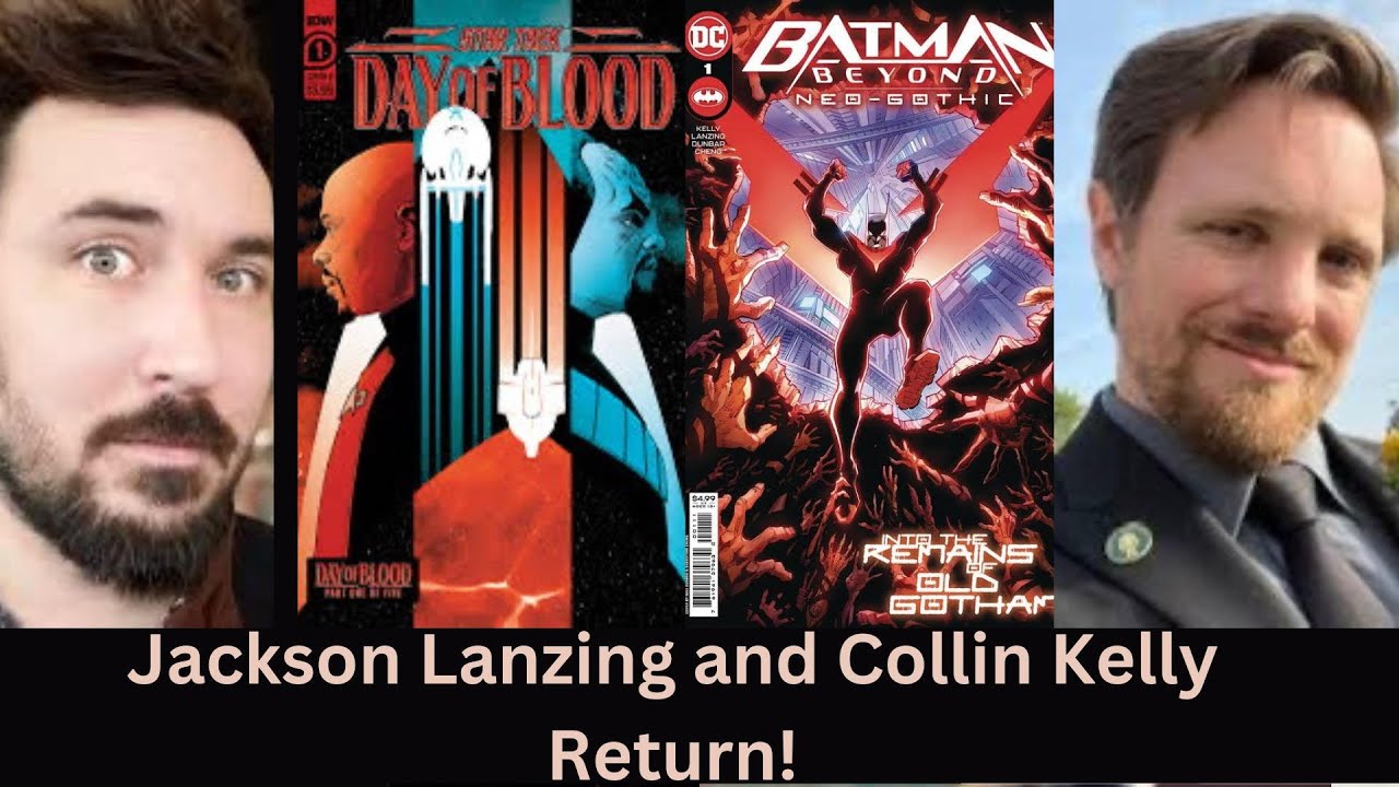 Jackson Lanzing and Collin Kelly Returns! #startrek #batman #dccomics ...